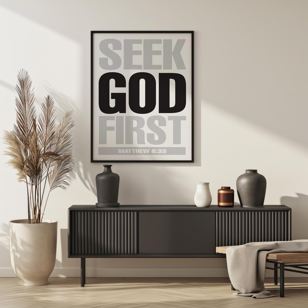 Seek God First, Christian Wall Art, Bible Verse Print (digital Download ...