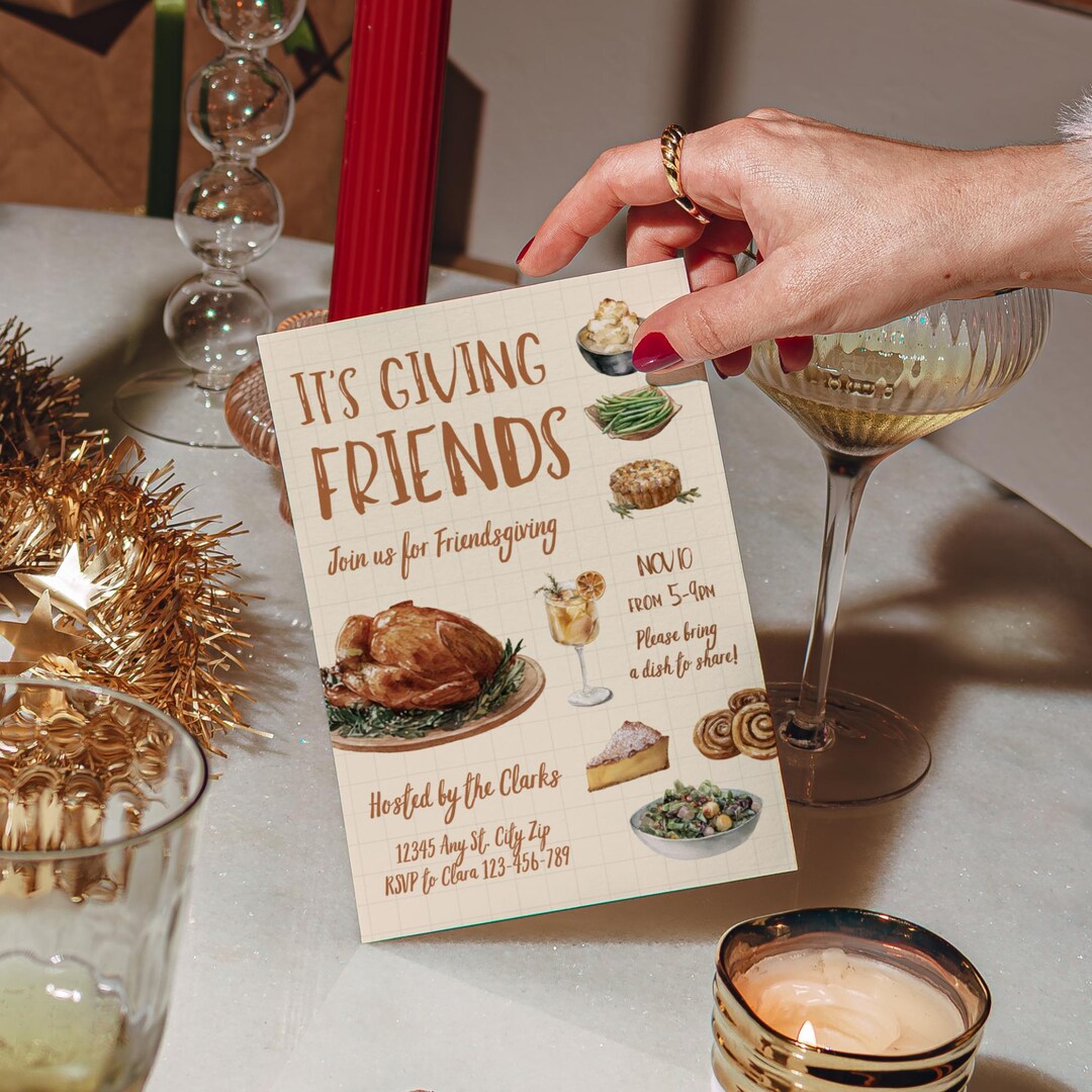 Friendsgiving Invitation Template, Its Giving Friends Thanksgiving ...