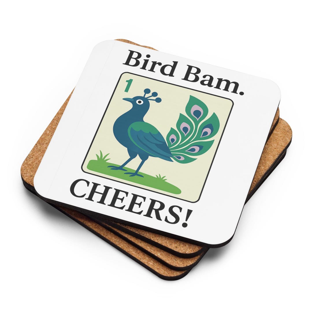 Bird Bam Cheers (one Cork-back Coaster) - Etsy