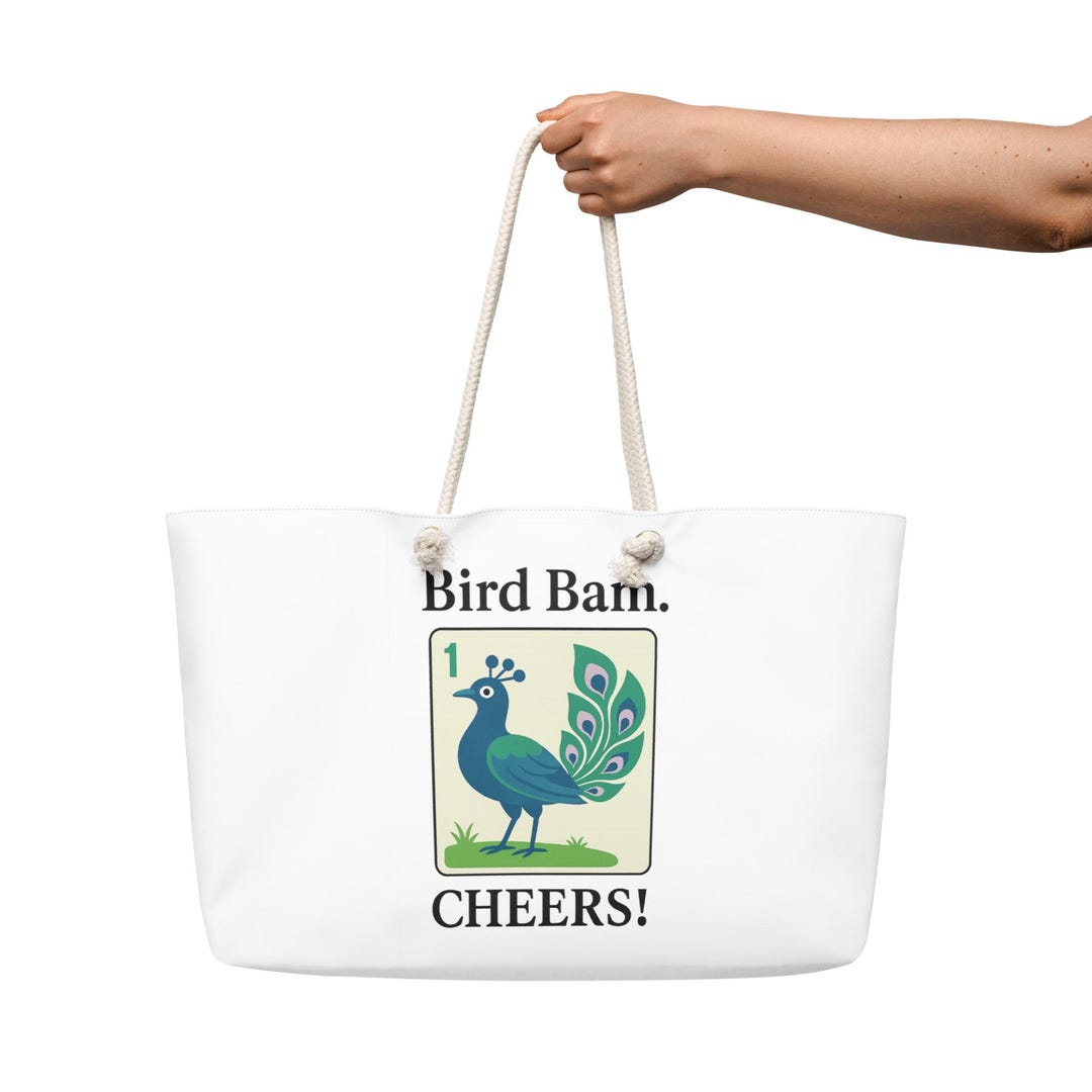 Bird Bam Cheers! (oversized Weekender Bag) - Etsy