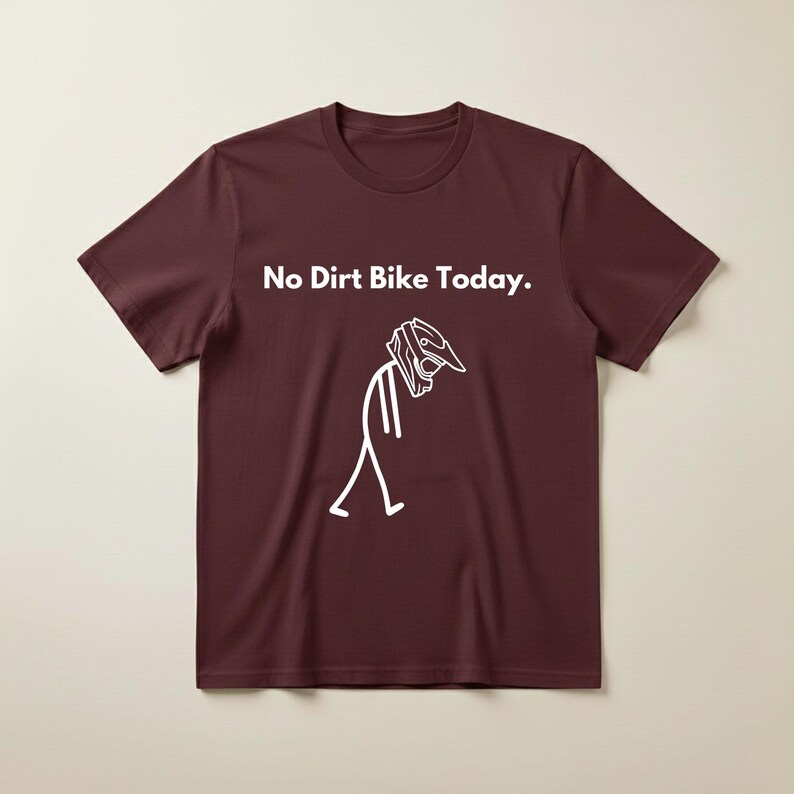 No Dirt Bike Today Doctor Said No PNG, Funny Sad Stickman Motocross ...