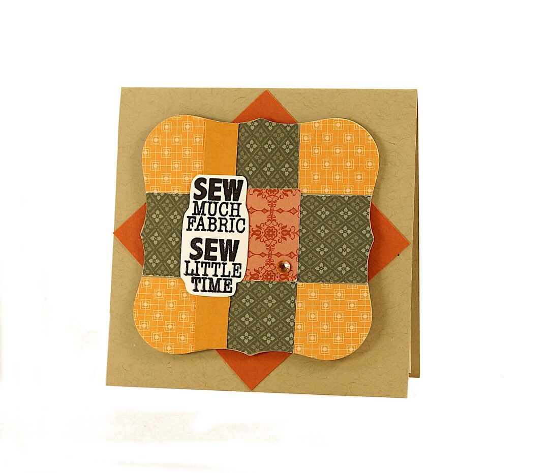 Friendship Cards, Sewing Themed Card, Homemade Cards, Sew Much Fabric ...