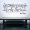 Mark Twain Wall Quotes, Inspirational Quote, Office Decoration ...