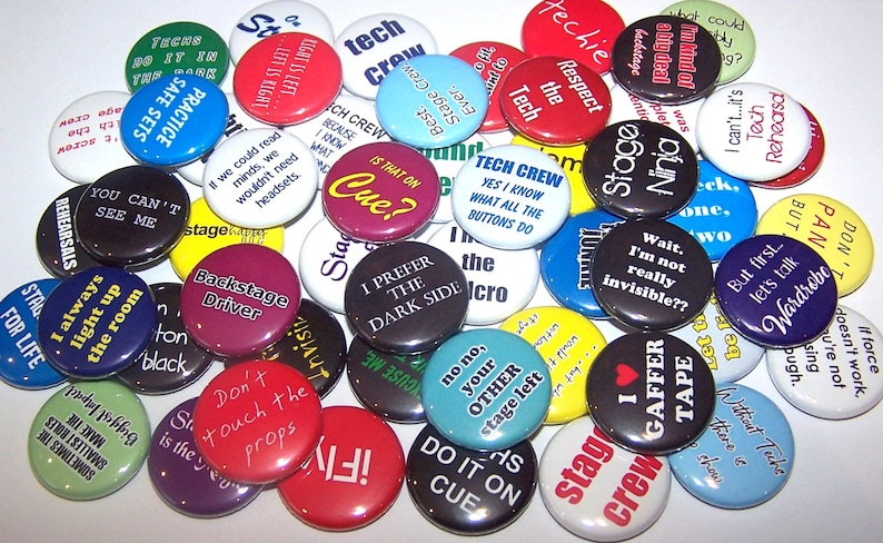 Stage Crew Theater Tech Pins (10 Pack), 1" or 1.5" or 2.25" Pinback ...