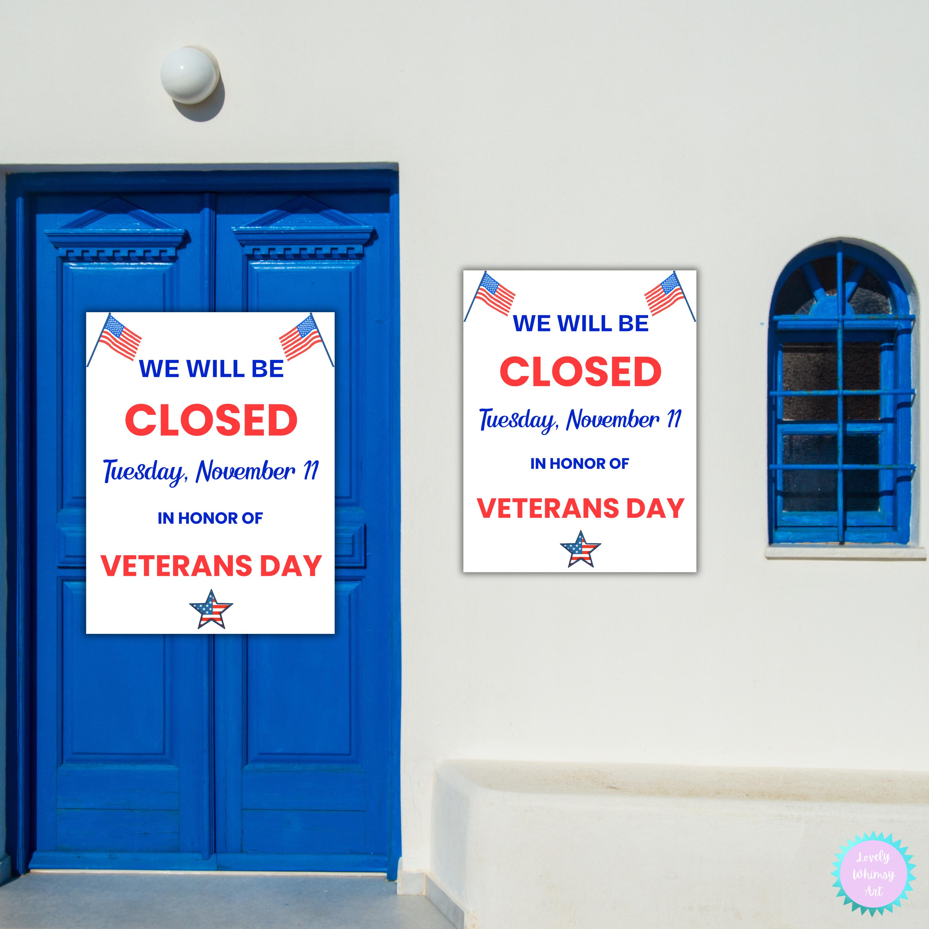 Printable Closed for Veterans Day Sign: Business Holiday Notice (PDF ...