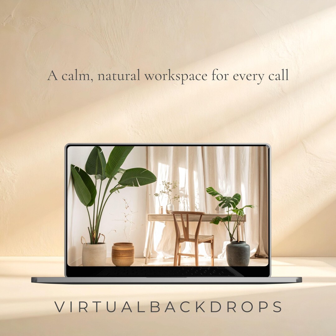 7 Warm Neutral Zoom Backdrops – Natural Calm & Botanical Serenity ...