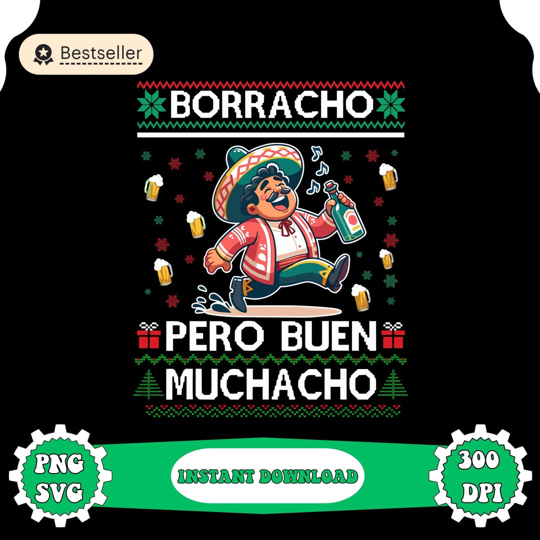 Borracho Pero Buen Muchacho Png - Etsy