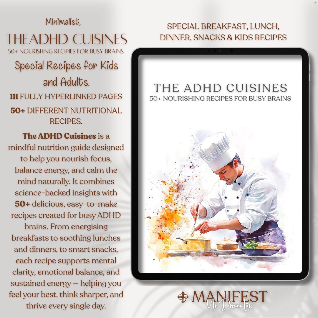 The ADHD Cuisines — 50+ Evidence-based Recipes for Focus, Energy ...