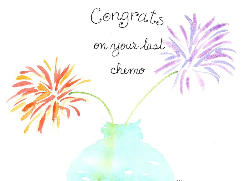 Last Chemo Card, Congratulations on Your Last Chemo, Cancer Card ...