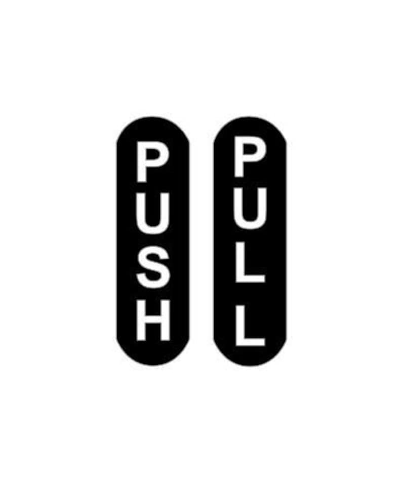 Push Pull Decal - Rounded Rectangle - Black Background With White ...