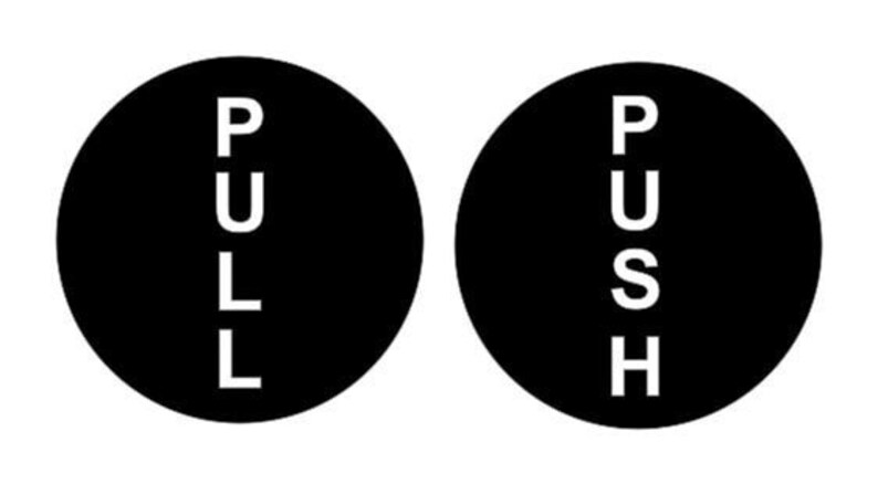 Push Pull Decal - Circle - Black Background With White Vertical Text - Etsy