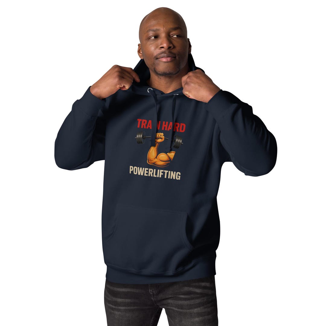 Powerlifting Hoodie, Train Hard Gym Sweatshirt, Weightlifting Gift ...