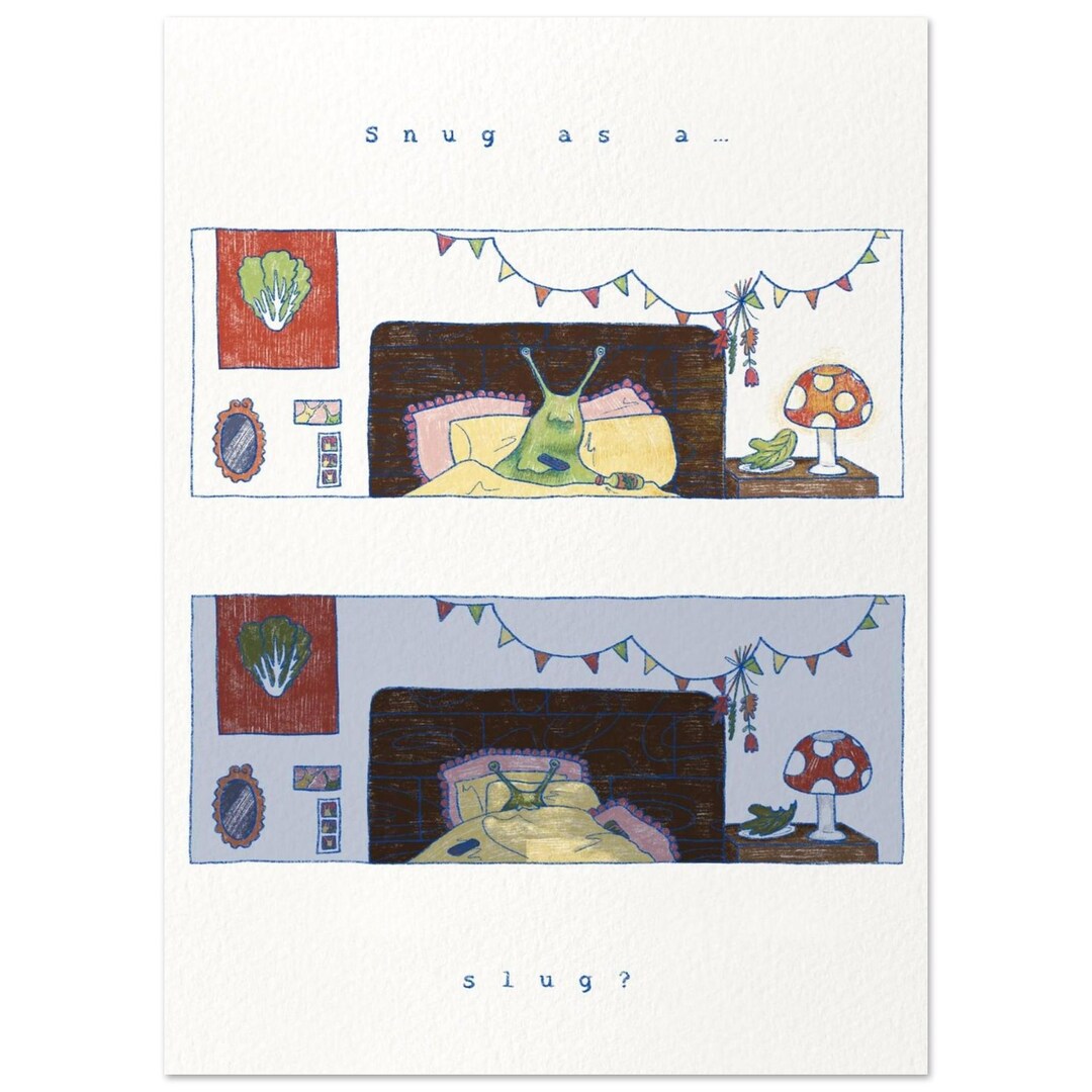 Snug as a Slug Print / Poster - Etsy