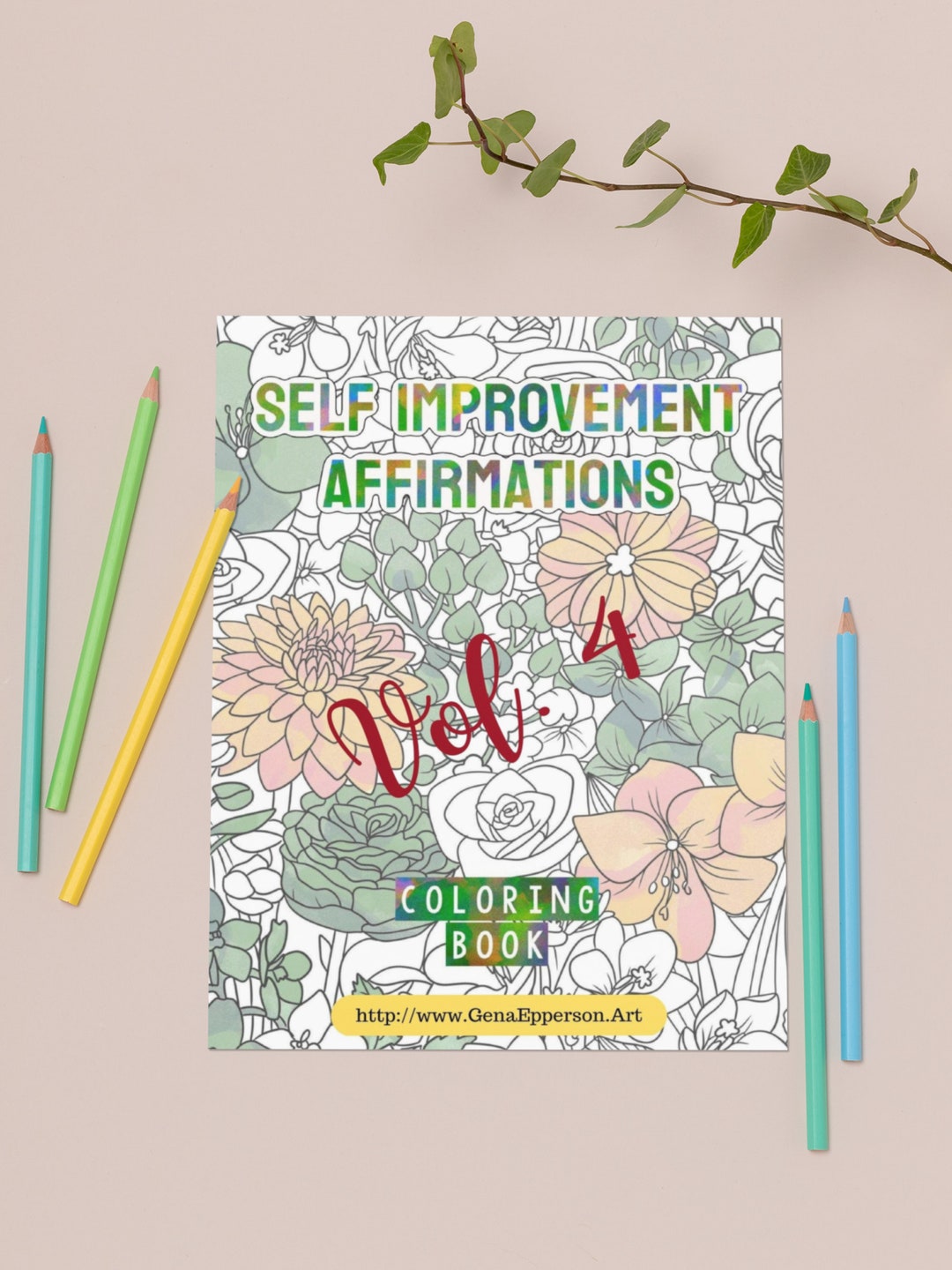 Self Improvement Affirmation Coloring Books-volume 4, Can Do, I AM ...