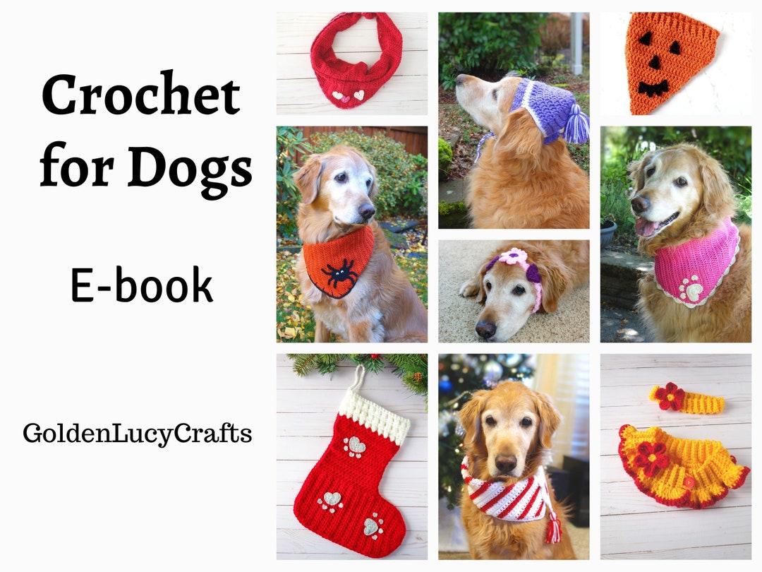 CROCHET PATTERNS for Dogs E-book DIY Dog Accessories Gifts - Etsy