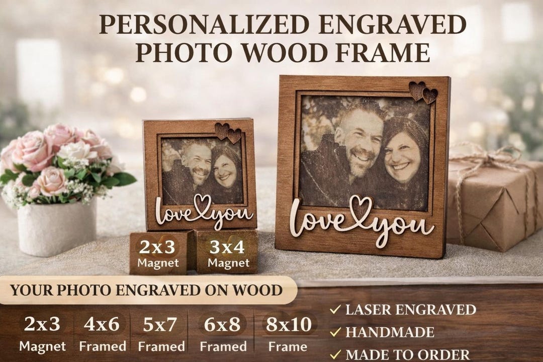 Personalized Photo Engraved Wood Frame Magnet | Custom Valentine’s Day ...