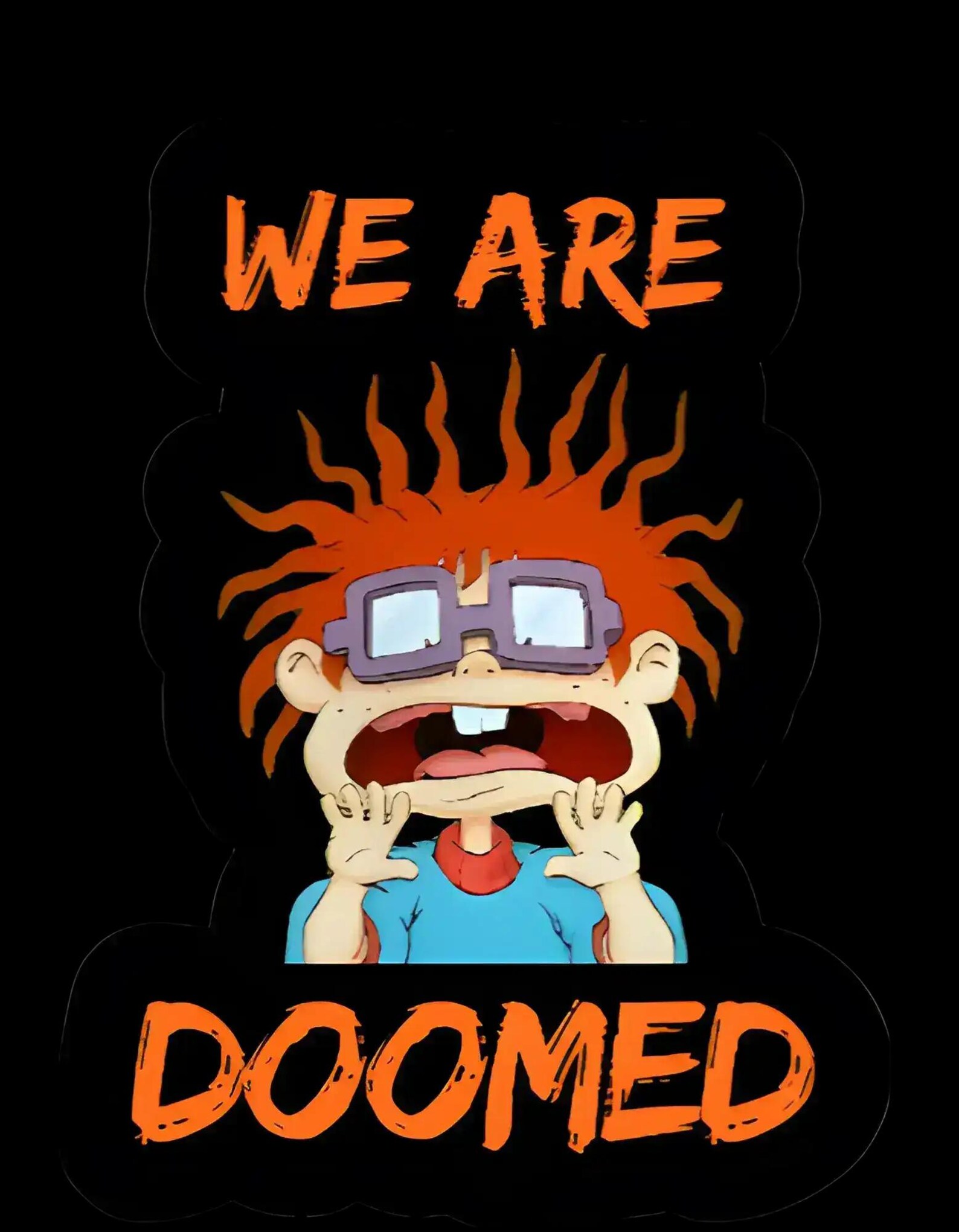We Are Doomed Sticker | Rugrats Parody | Chuckie Finster Anxiety Humor ...