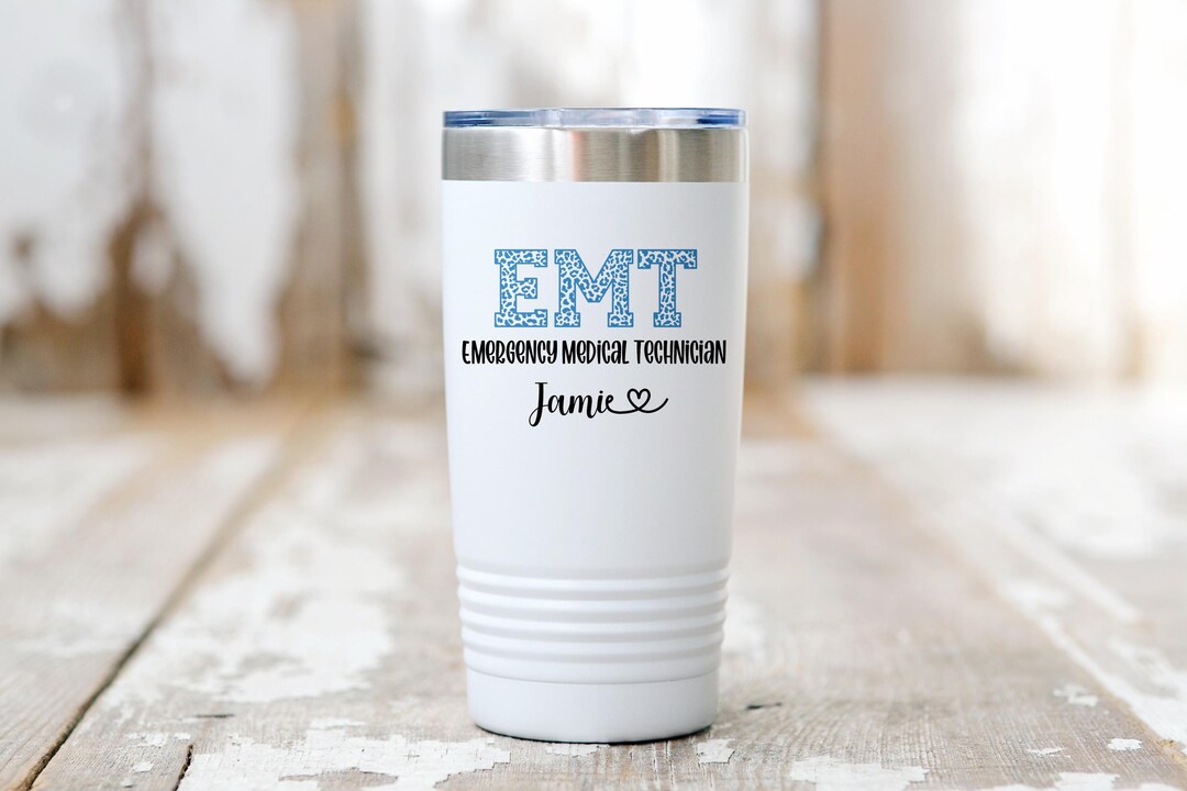 Personalized EMT Tumbler • Emergency Medical Technician Gift • First ...