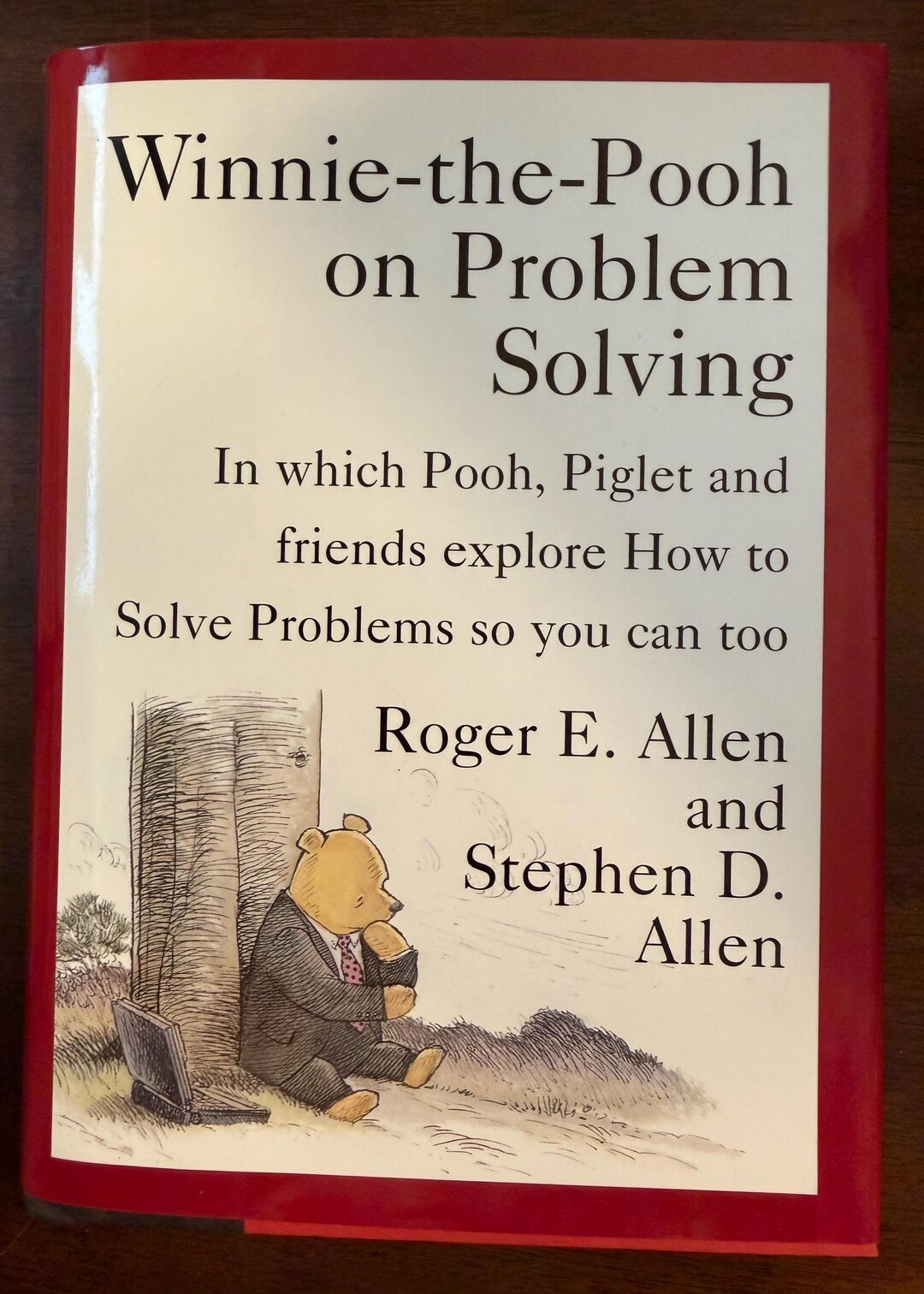 Winnie the Pooh on Problem Solving by Roger E. Allen and Stephen D ...