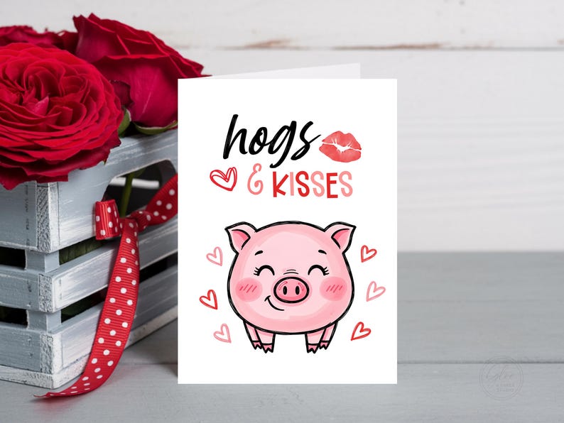 Hogs and Kisses Valentine Card Printable, Cute Pig Valentine Card ...