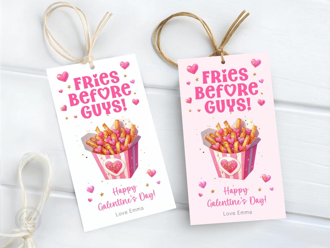 Editable Galentine’s Day Gift Tag, Fries Before Guys Tag, Funny ...