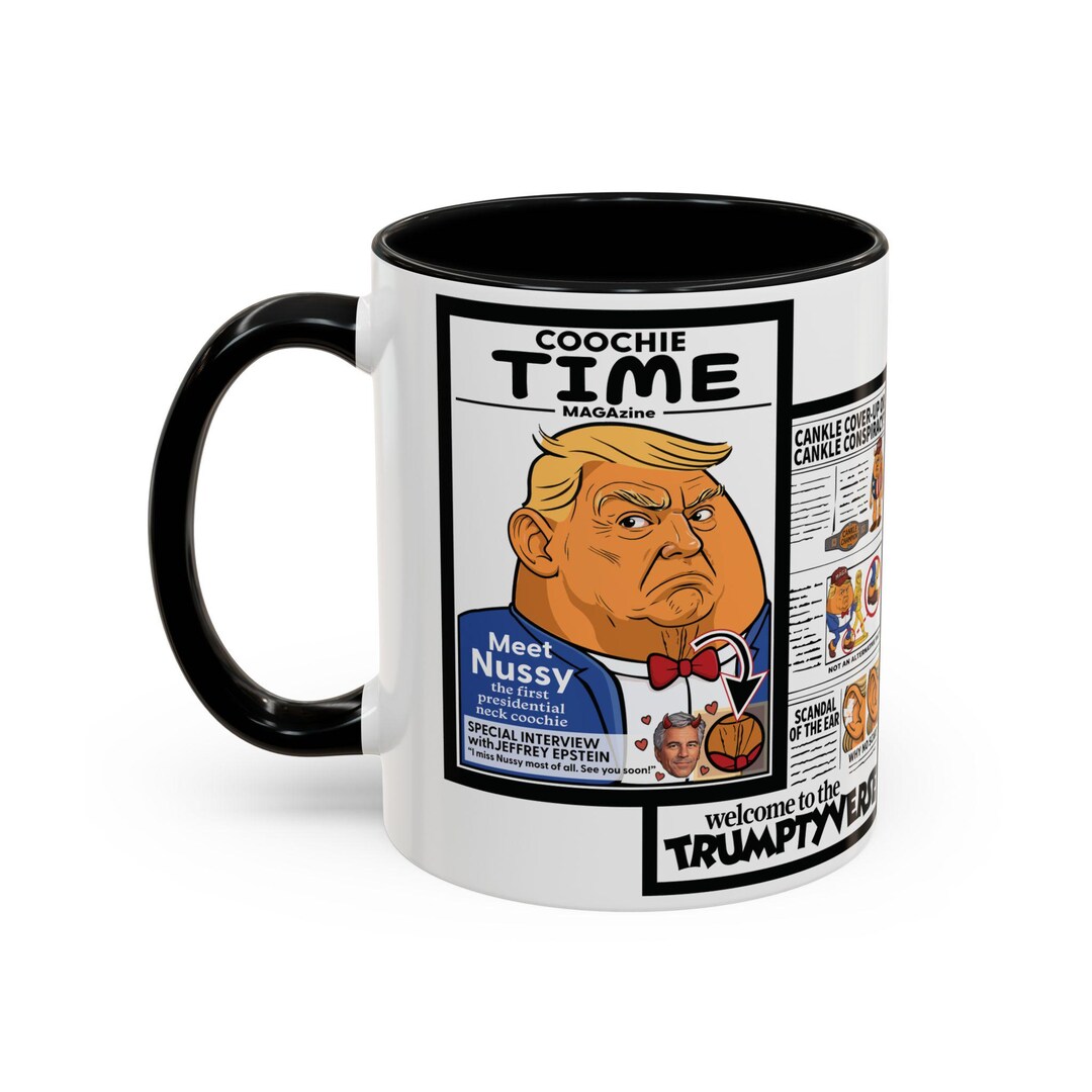 Meet Nussy (neck Coochie) - Accent Coffee Mug | Anti Trump | Anti MAGA ...