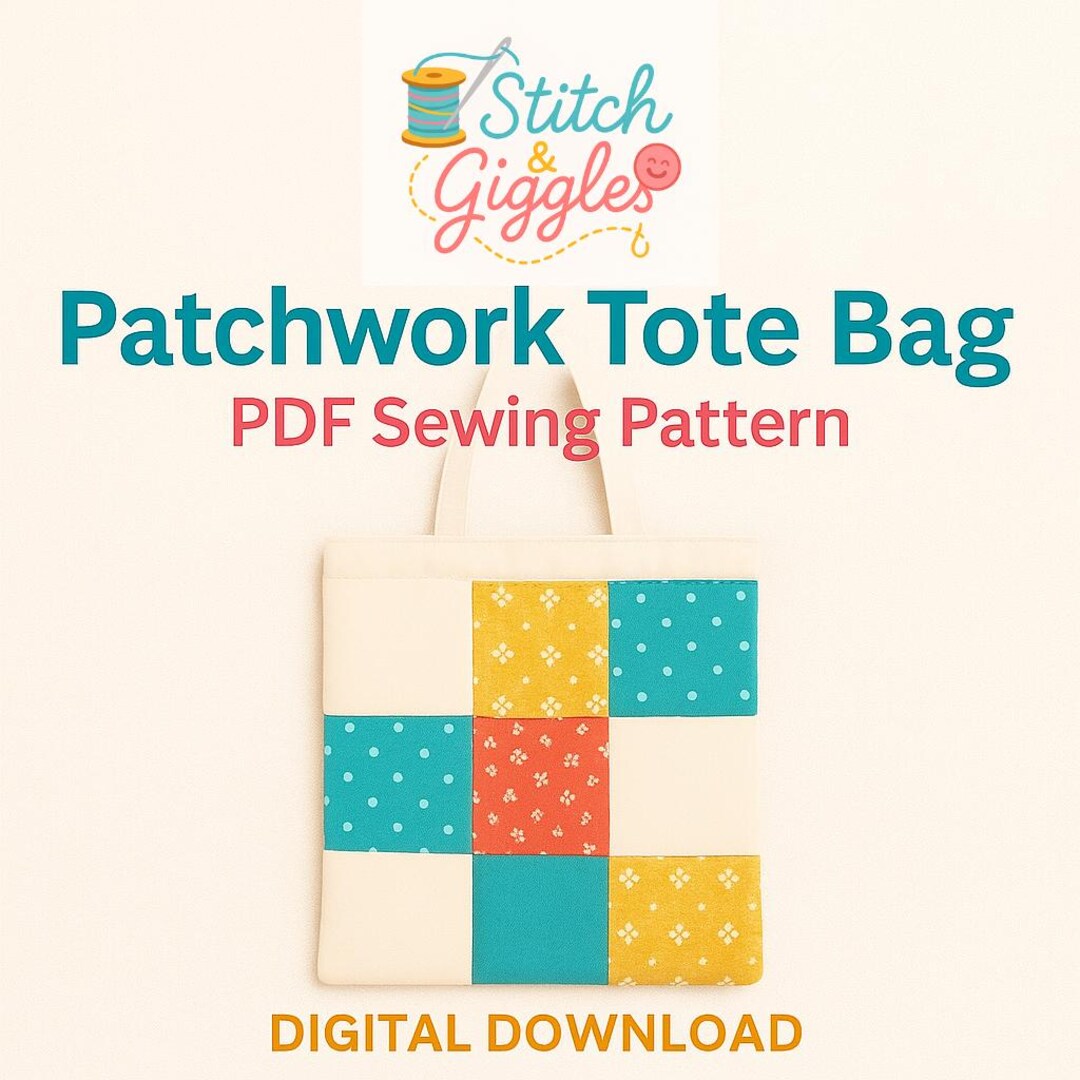 Patchwork Tote Bag Sewing Pattern: Beginner-friendly PDF Tutorial ...