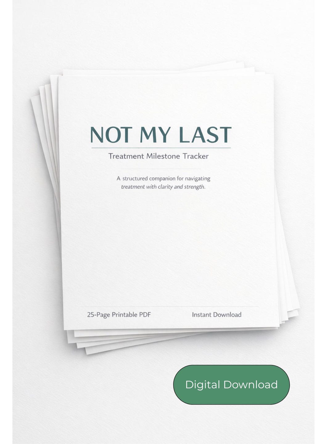 Not My Last Treatment Milestone Tracker | Cancer Treatment Journal ...