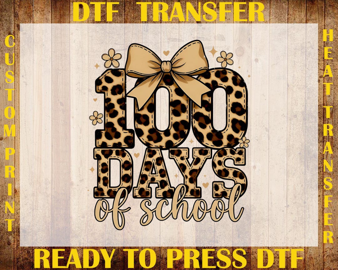 100 Days of School Leopard DTF Transfer, Coquette Teacher Ready to ...