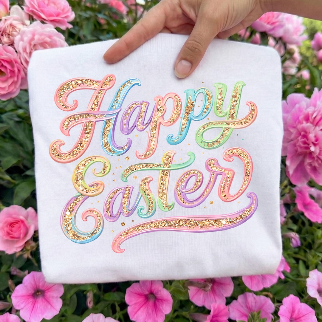 Happy Easter DTF Transfer, Glitter Easter Text Ready to Press, Preppy ...