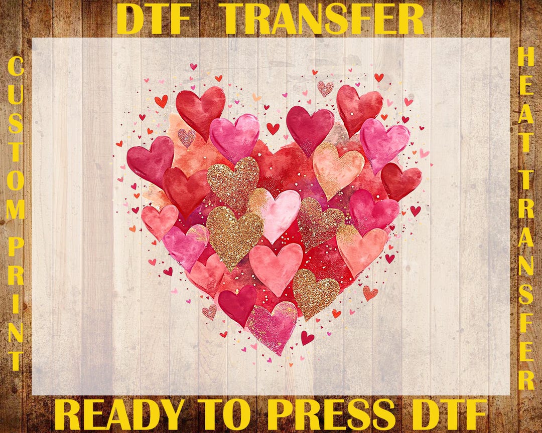 Valentine's Day Heart DTF Transfer, Glitter Valentine Ready to Press ...