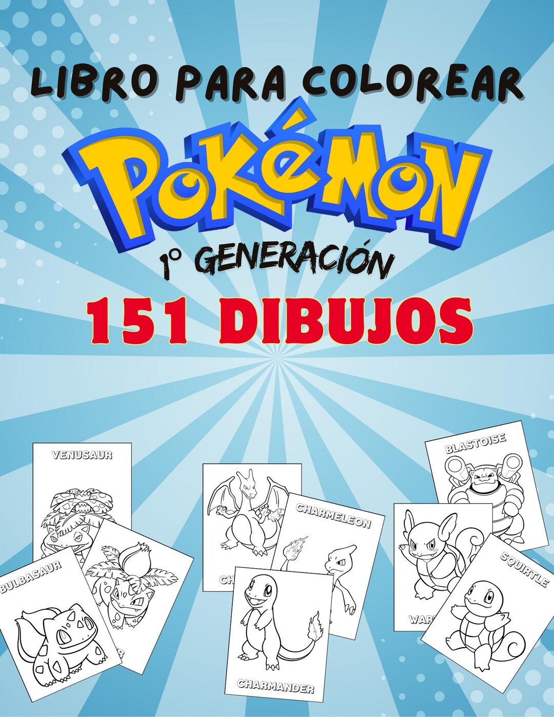 Pokémon Generation 1 Coloring Book – 151 Pokémon to Print and Color ...