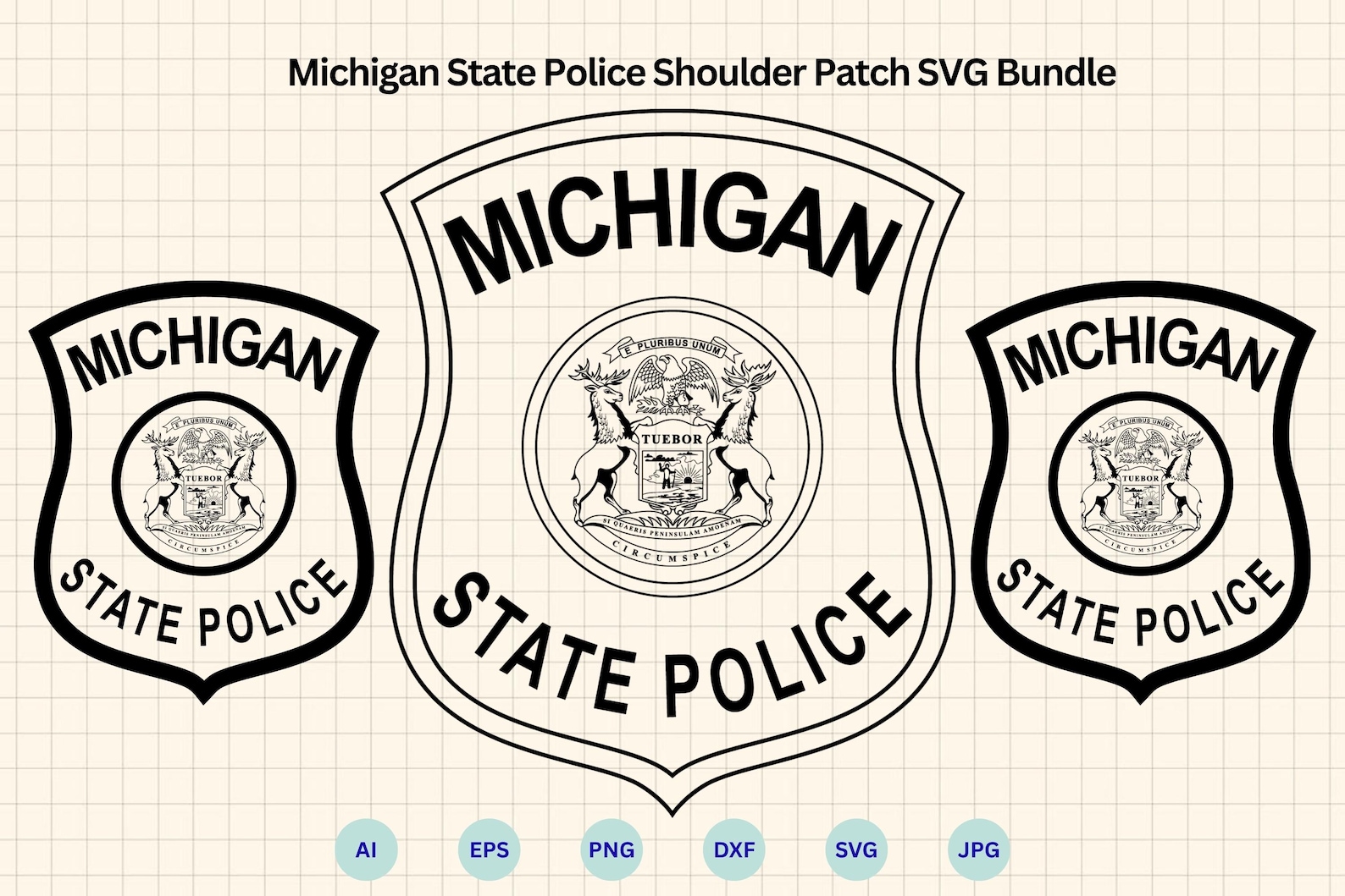 Michigan State Police Shoulder Patch SVG Bundle, Michigan State Police ...