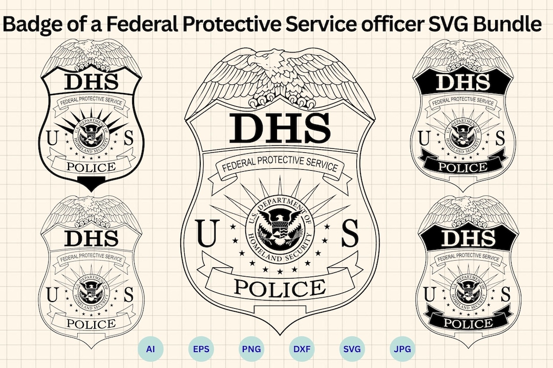 Badge of a Federal Protective Service Officer SVG Bundle, Federal ...