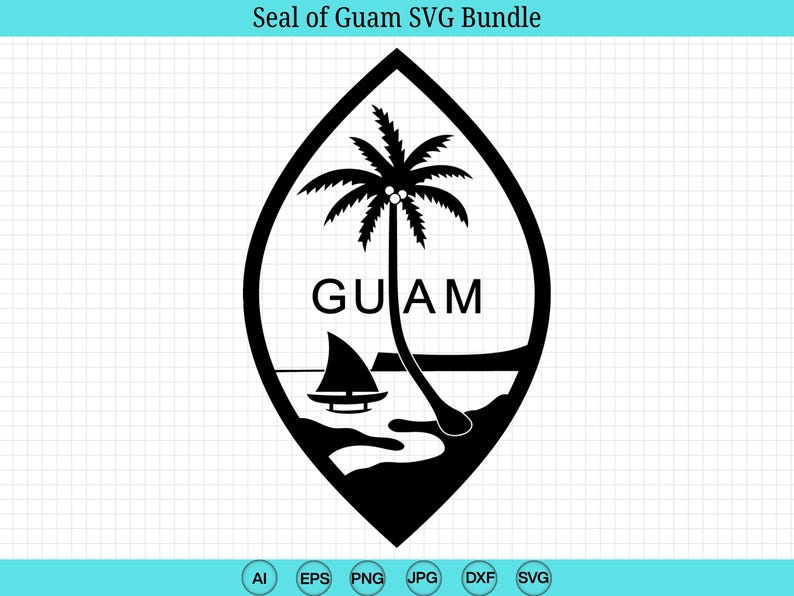 Seal of Guam SVG Bundle, Guam Emblem Vector, Guam Logo Svg, Guam ...