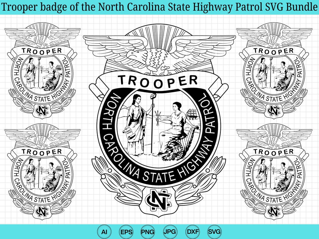 Trooper Badge of the North Carolina State Highway Patrol SVG Bundle ...