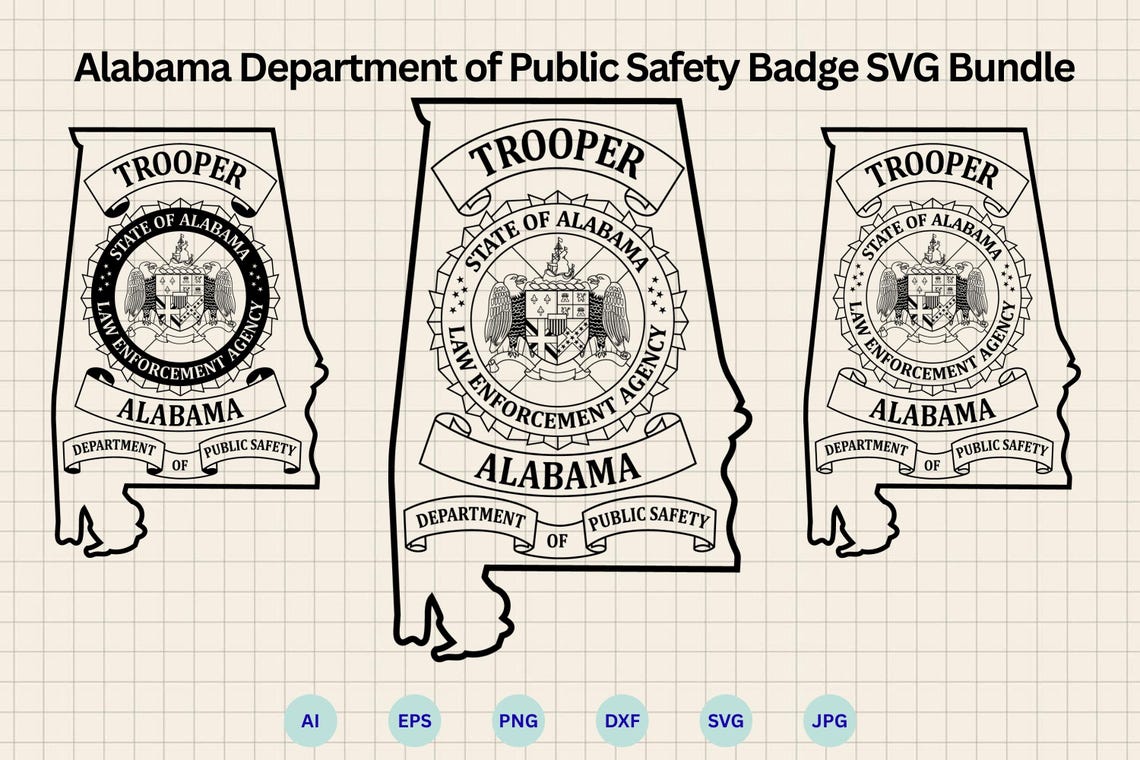 Alabama Department of Public Safety Badge SVG Bundle, Alabama DPS Seal ...