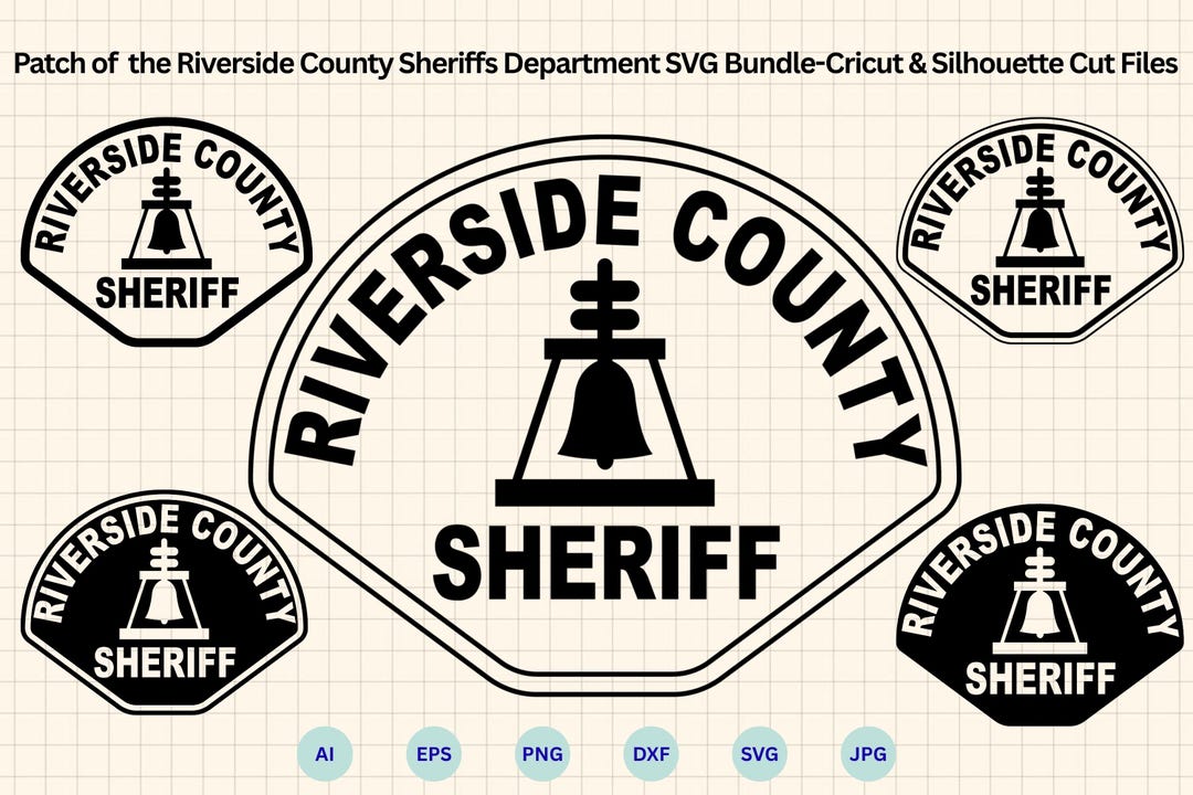 Patch of the Riverside County Sheriff's Department SVG Bundle ...