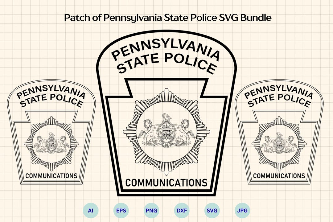 Patch of Pennsylvania State Police SVG Bundle, Pennsylvania State ...