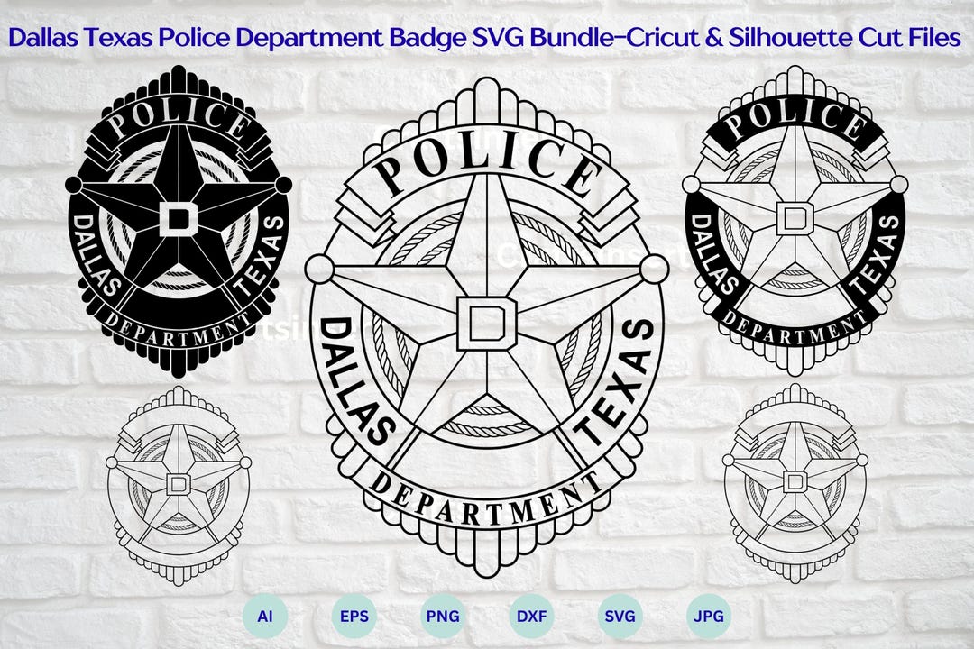 Dallas Texas Police Department Badge SVG Bundle, Dallas Police Officer ...