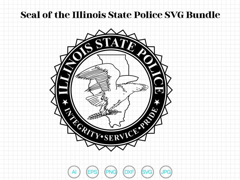 Seal of the Illinois State Police SVG Bundle, Illinois State Police ...