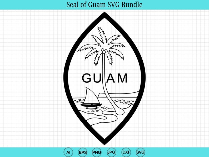 Seal of Guam SVG Bundle, Guam Emblem Vector, Guam Logo Svg, Guam ...
