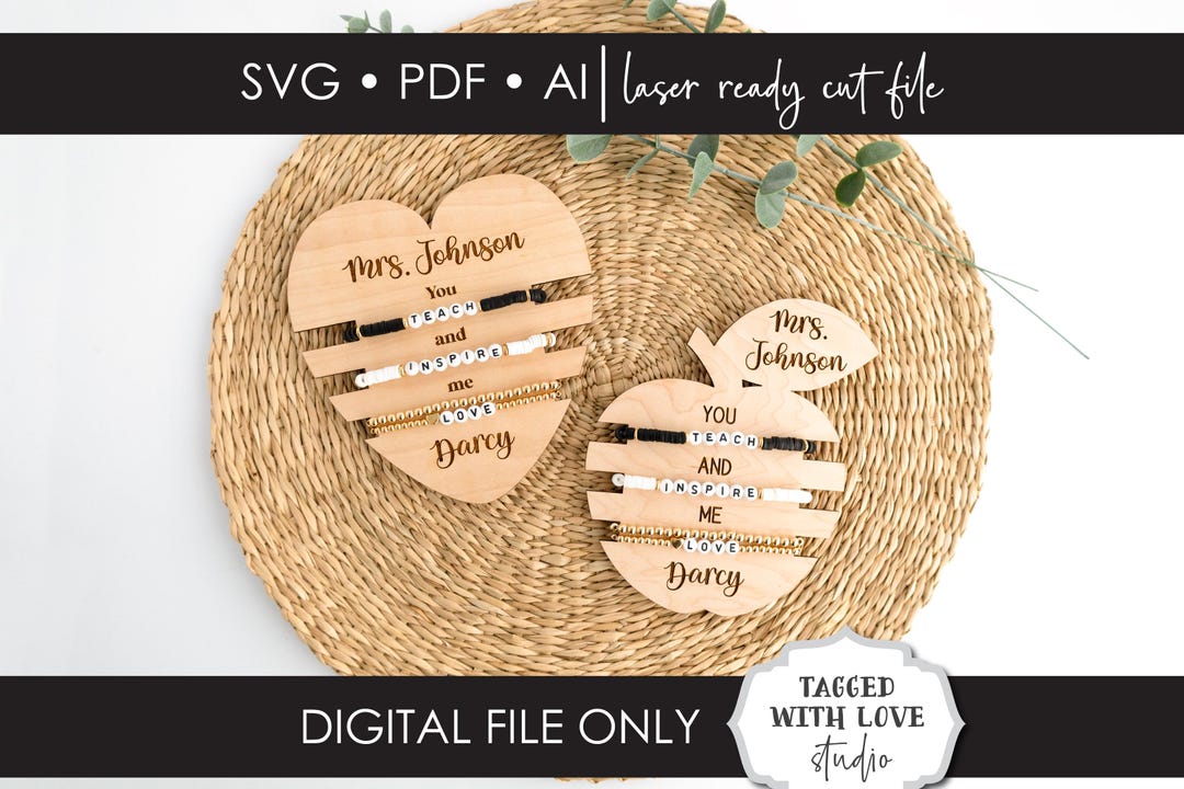 Teacher Friendship Bracelets Laser File - Teacher Appreciation Gift ...