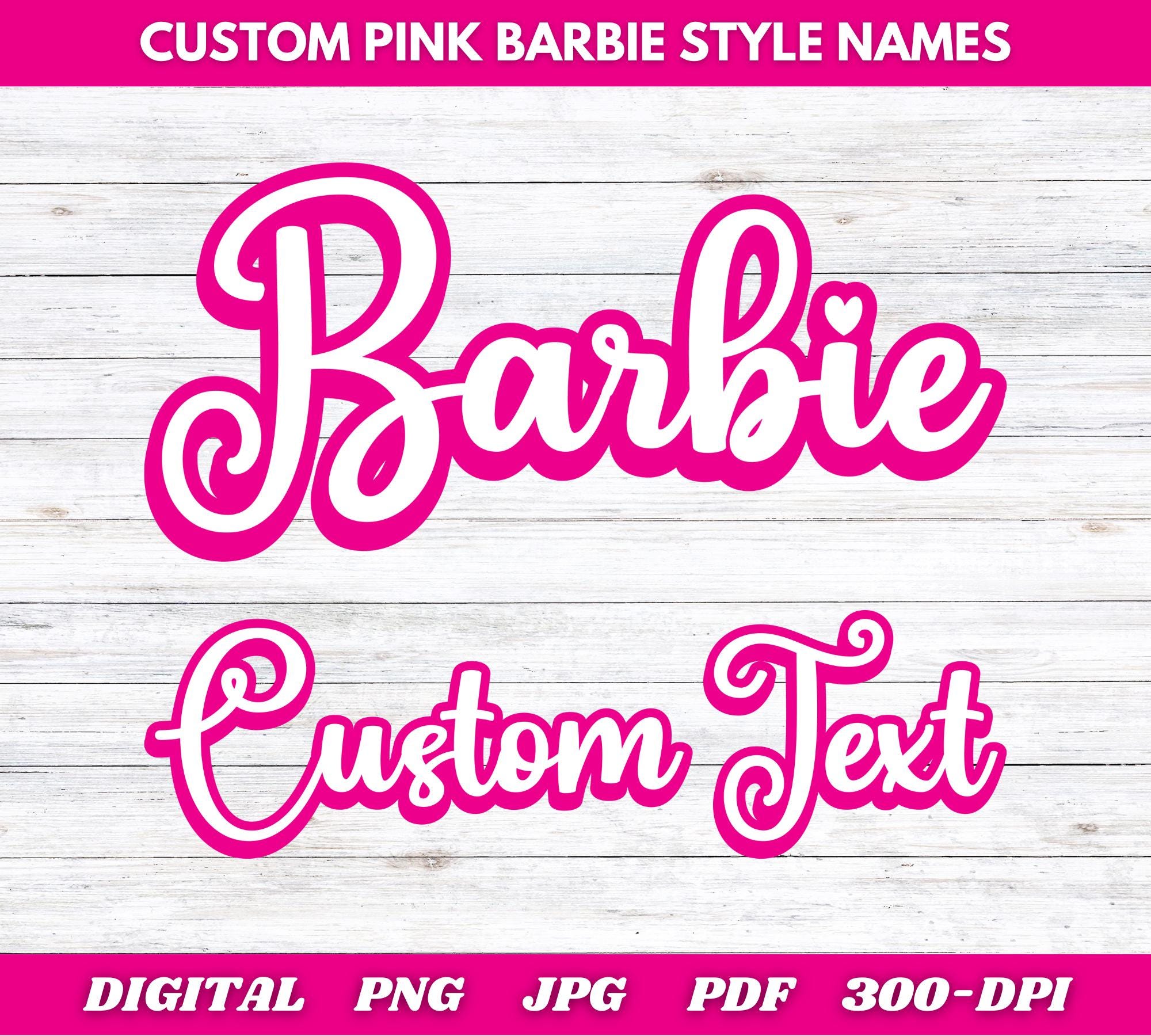 Custom Barbie Name PNG | Pink Barbie Style Text | Personalized Barbie ...