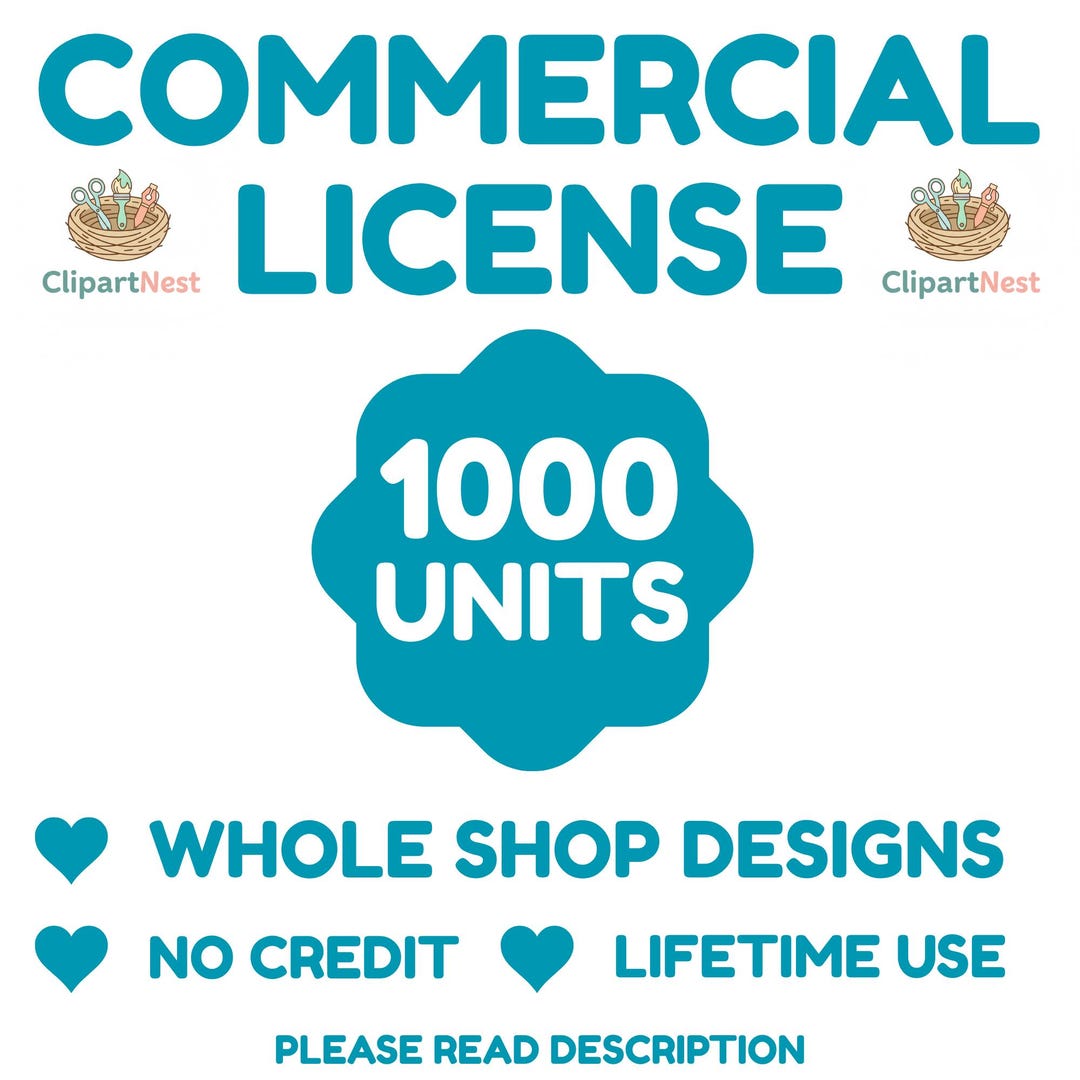 Commercial License for Clipartnestshop | 1000 Units Extended Use ...