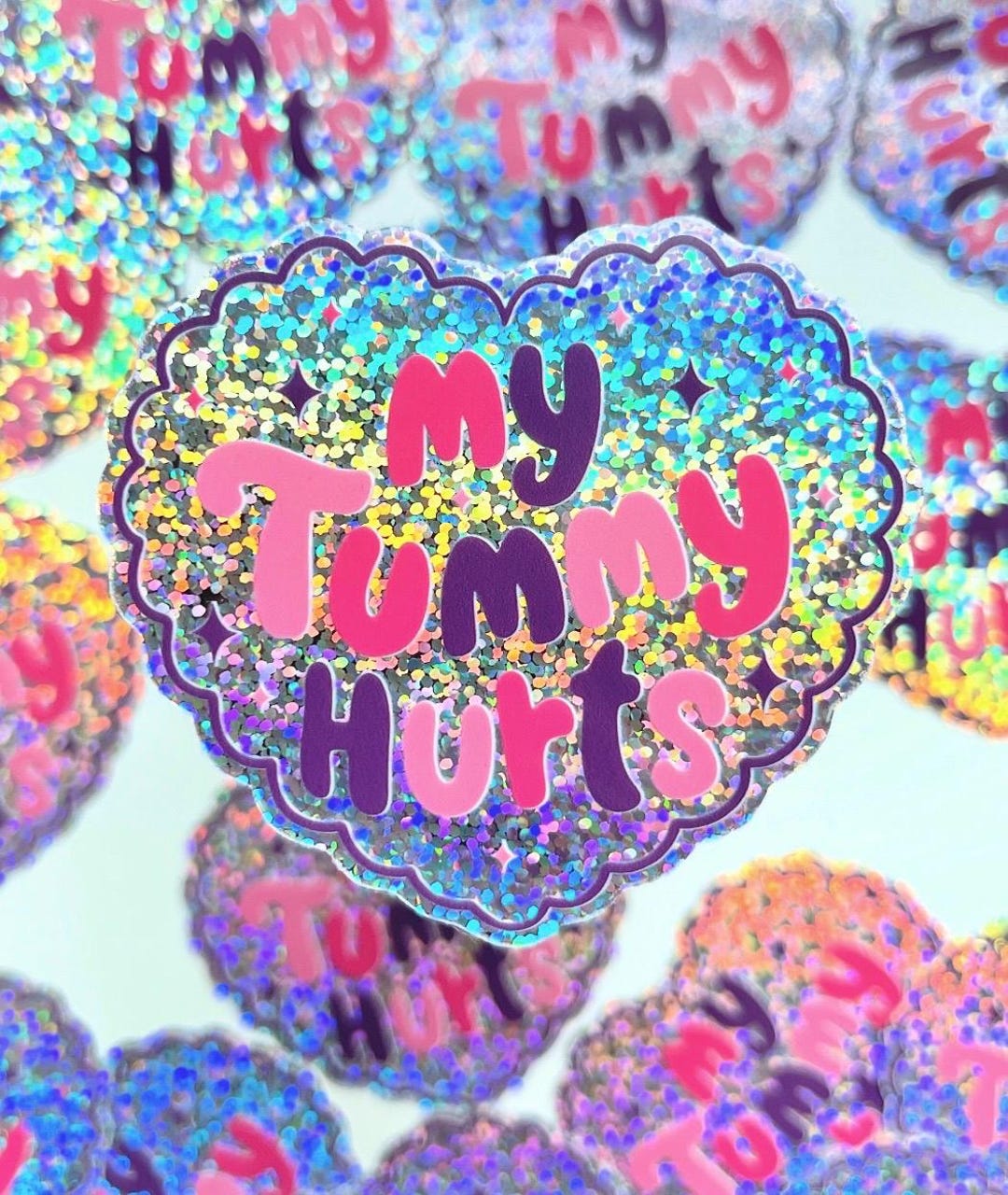 My Tummy Hurts Glitter Sticker - Sticker, Sticker Obsessed, Kawaii ...