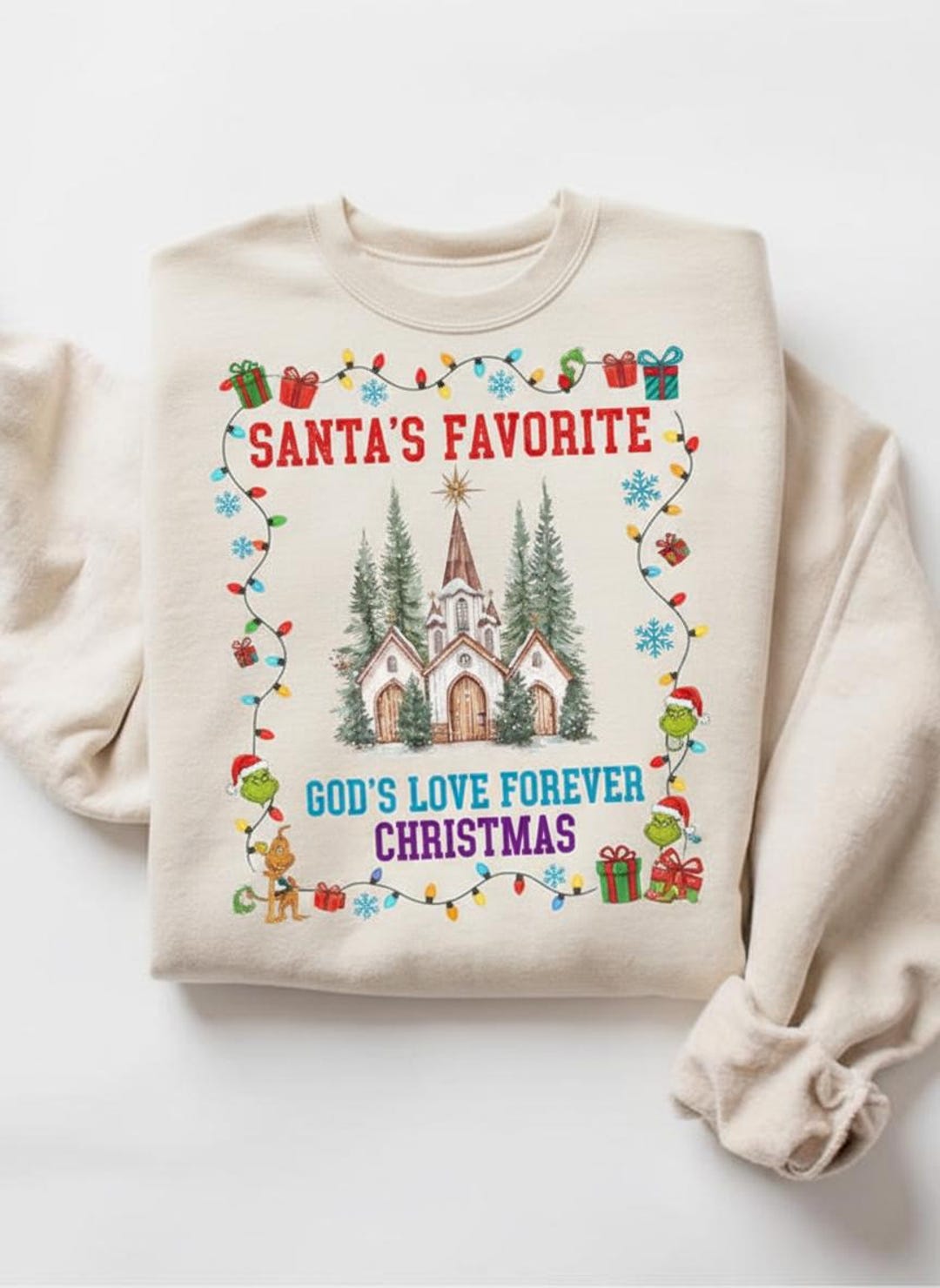 Santa's Favorite Christian Christmas Sweatshirt | Grinch Church ...