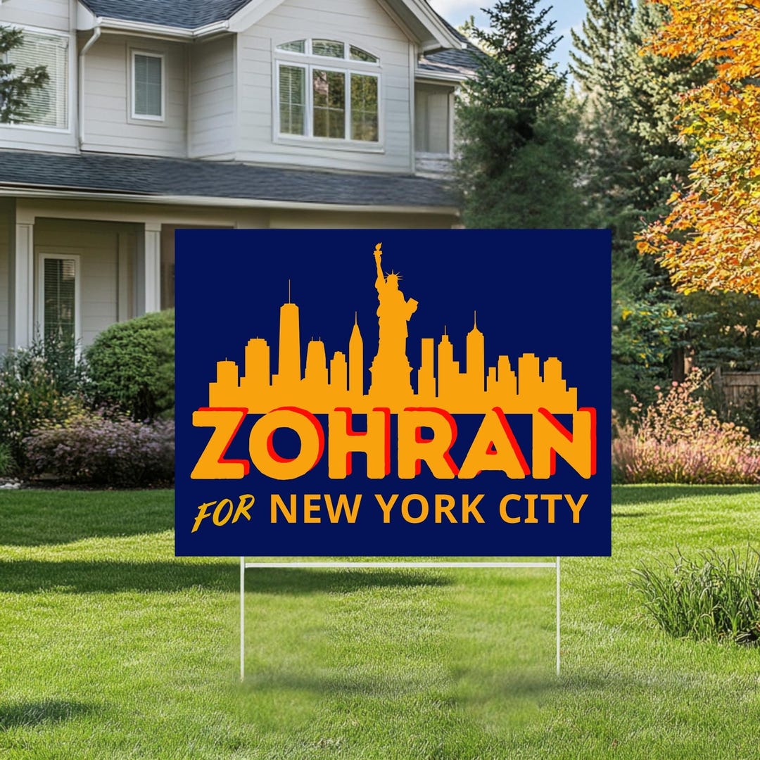 Zohran Mamdani Yard Sign, Zohran for Mayor of New York, Vote Zohran ...