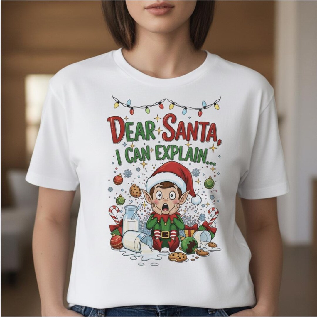 Funny Christmas Elf PNG, "dear Santa I Can Explain" Design (digital ...