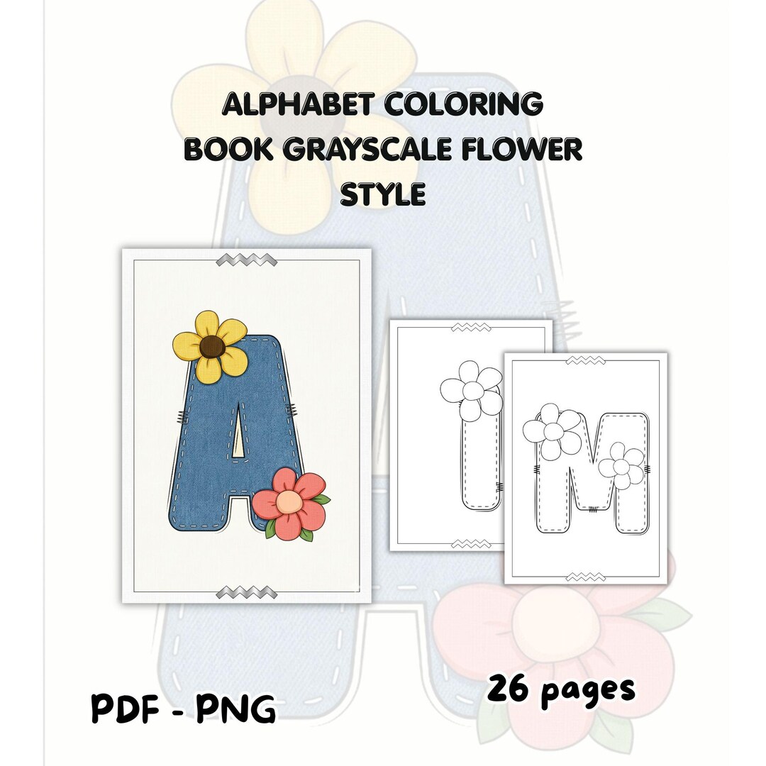 Alphabet Flower Coloring Pages for Kids – Grayscale ABC Printable Book ...